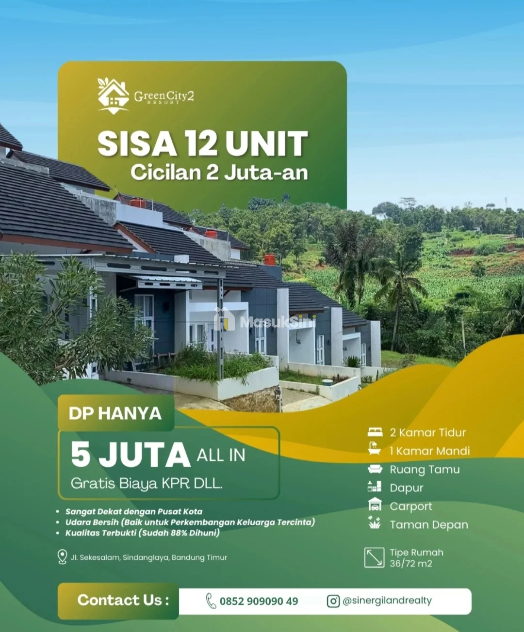 BANDUNG TIMUR GREEN CITY RESORT2 Booking 5 Jt, Rumah Idaman Jadi ...